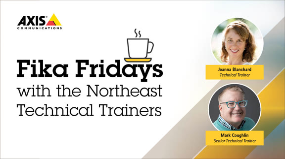 Fika Fridays: Axis PTZ vs. PTRZ Cameras: Models and Uses