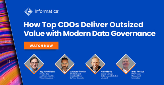 Modern Data Governance for CDOs: Manage Risks and Improve Insights to Unleash Greater Data Value