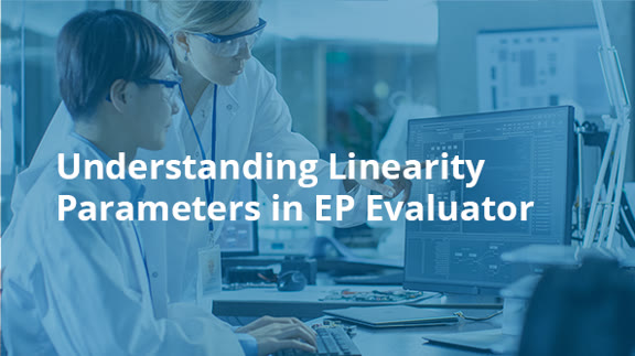Understanding Linearity Parameters In Ep Evaluator An Interactive Learning Session
