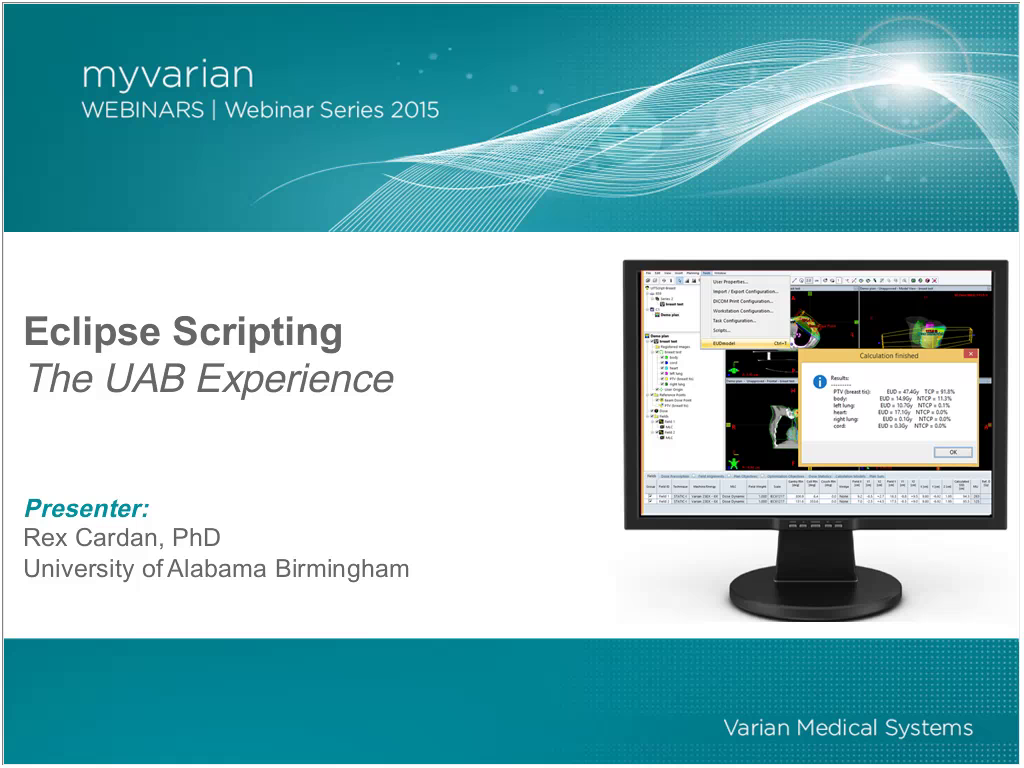 MyVarian webinar The UAB Experience Scripting in Eclipse (2015-06-10)