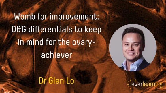 everlearning Webinar - Womb for improvement: O&G differentials to keep in mind for the ovary ...