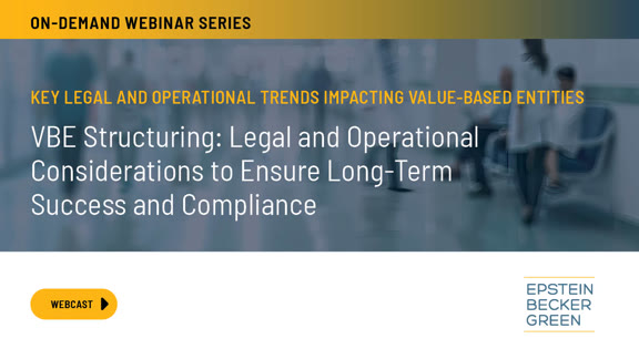 Value-Based Entity Structuring: Legal and Operational Considerations to Ensure Long-Term Success ...