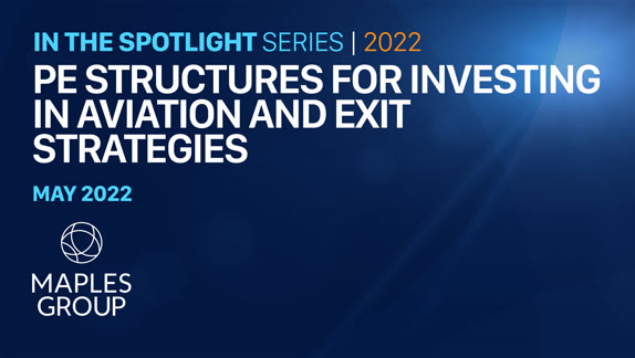 In the Spotlight | PE Structures for Investing In Aviation and Exit ...