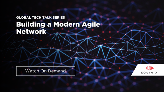 Building a Modern Agile Network