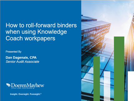 How to roll-forward binders when using Knowledge Coach workpapers