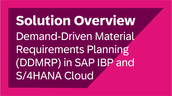 Demand-Driven Material Requirements Planning (DDMRP) in SAP IBP and S ...