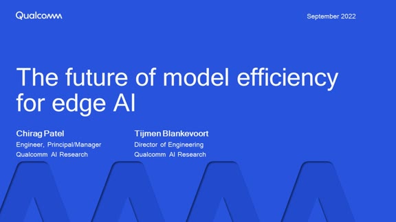 Presentation: The future of model efficiency for edge AI