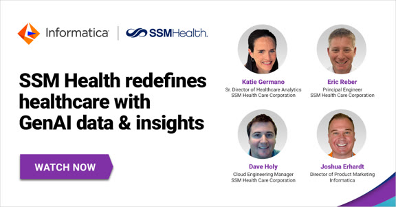 Data-driven healthcare: The role of GenAI data and insights at SSM Health