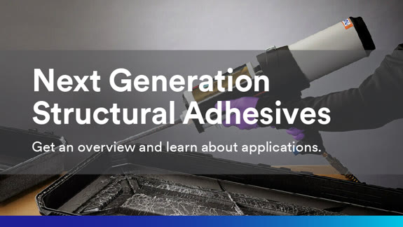 Webinar: Next Generation Structural Adhesives